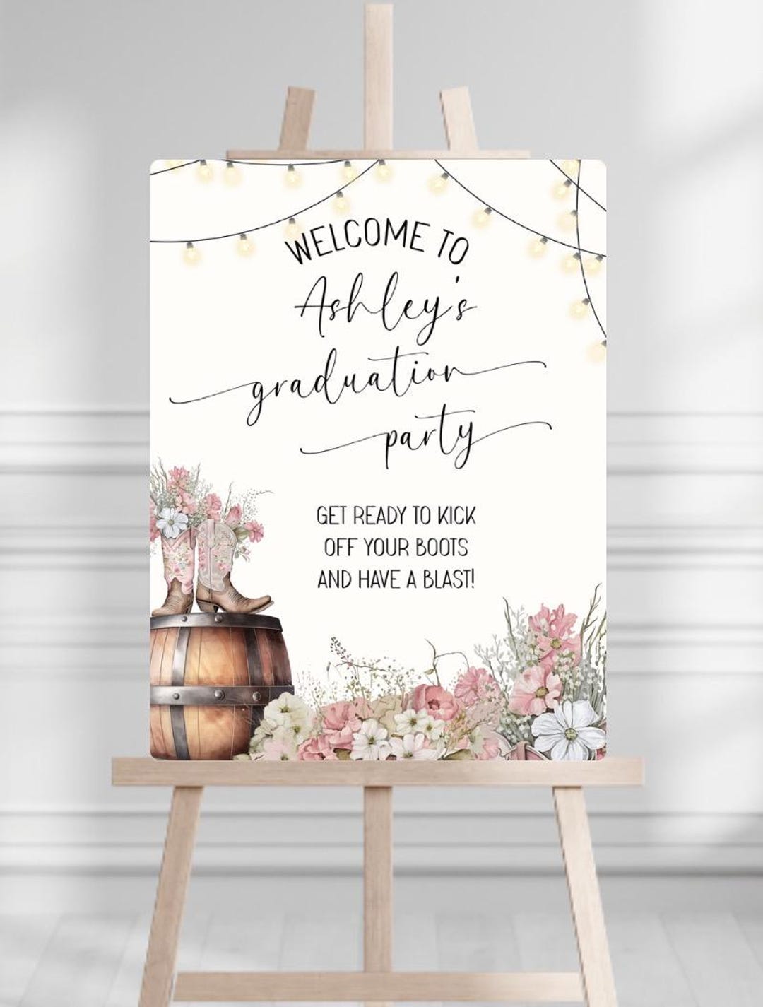 Country Western Girl Grad Party Welcome Sign Cowgirl Graduation Boots ...