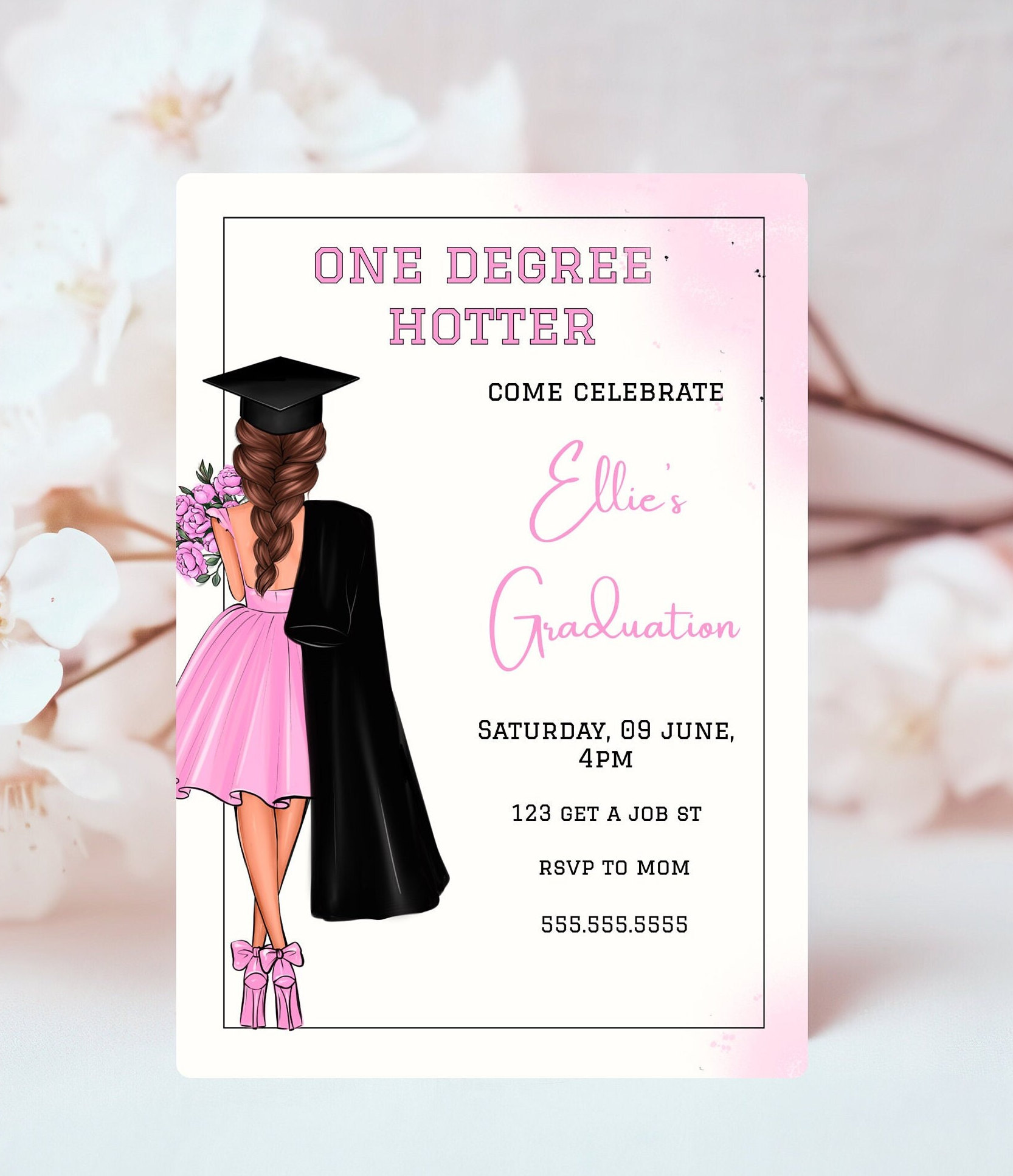 One Degree Hotter Grad Announcement- Brown Hair Girl- Girly Graduation ...