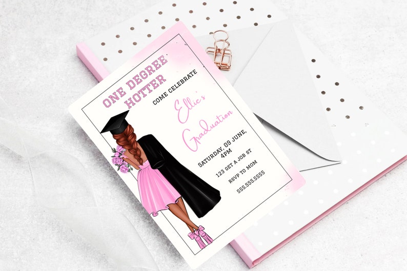 One Degree Hotter Grad Invite Pink Graduation Invitation Digital Invite ...