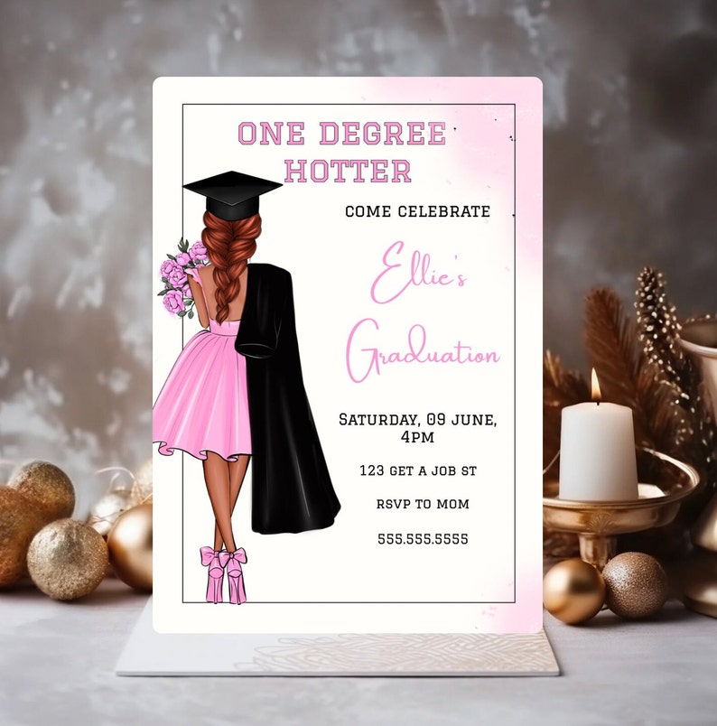 One Degree Hotter Grad Invite- Pink Graduation Invitation Digital ...