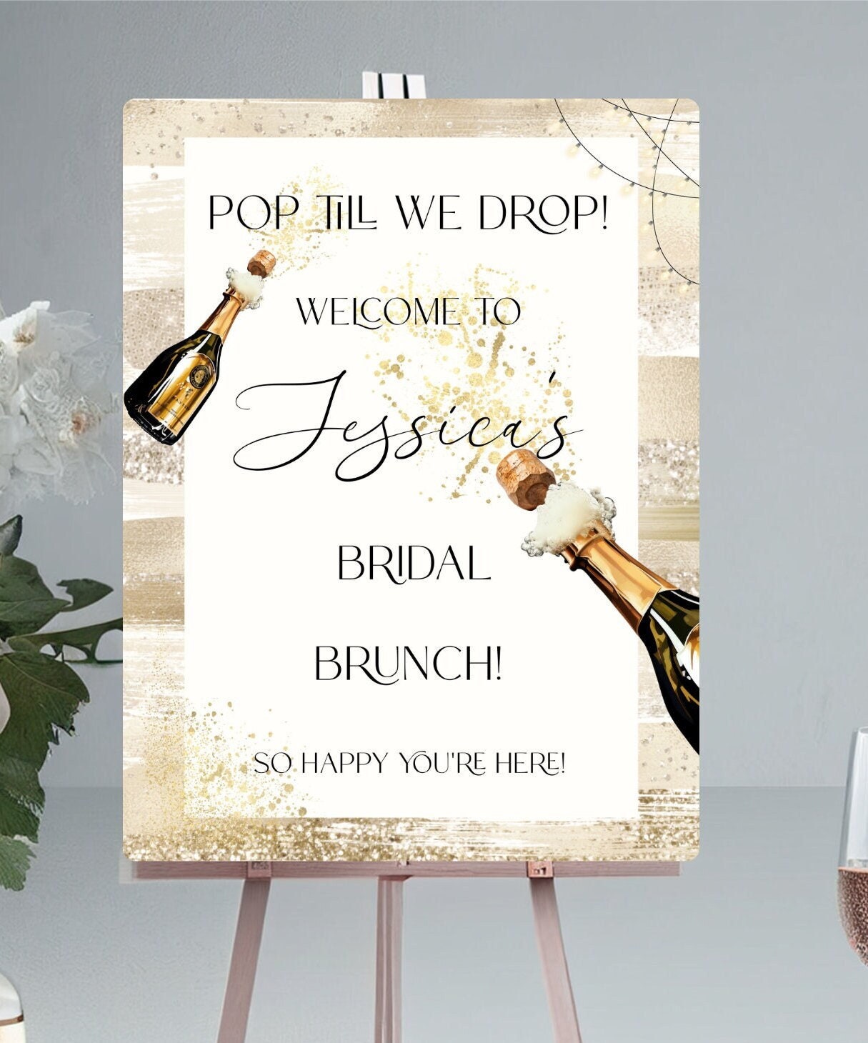 Pop the Champagne She's Changing Her Last Name Champagne Shower Welcome ...