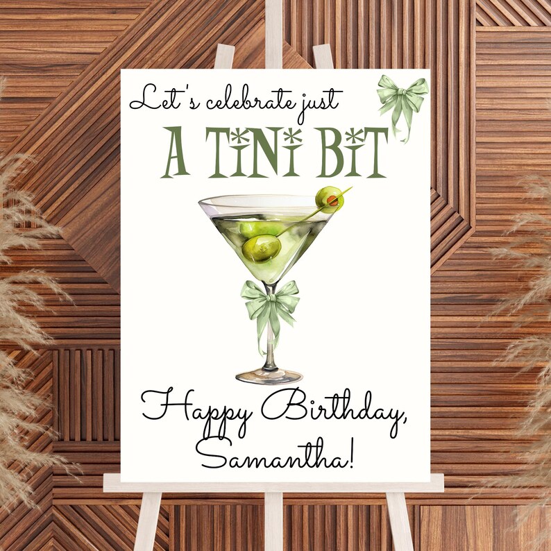 A Tiny Bit Older by A Tini Bit Martini Birthday Party Welcome Sign ...
