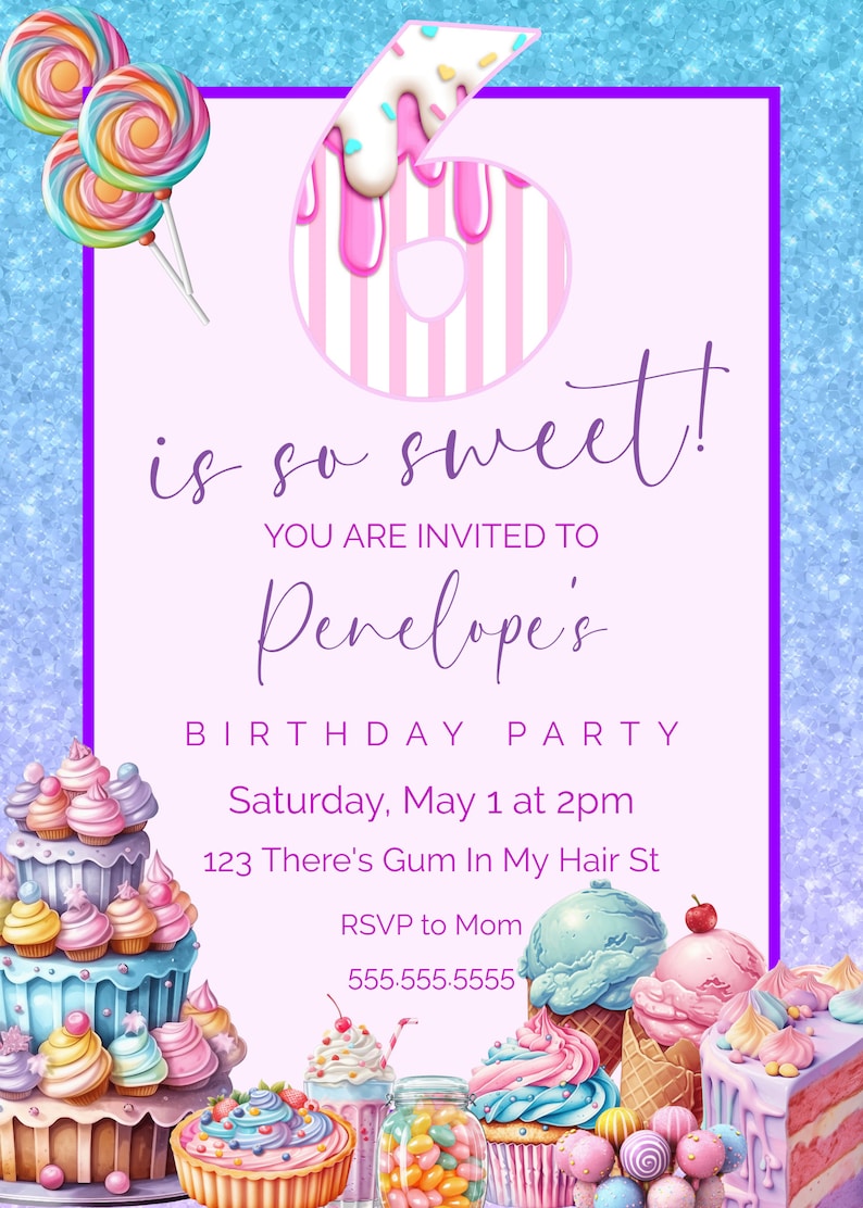 Six is so Sweet- Girl's 6th Birthday Party- Sweet Birthday Party- Girl's 6th Birthday Invitation ...
