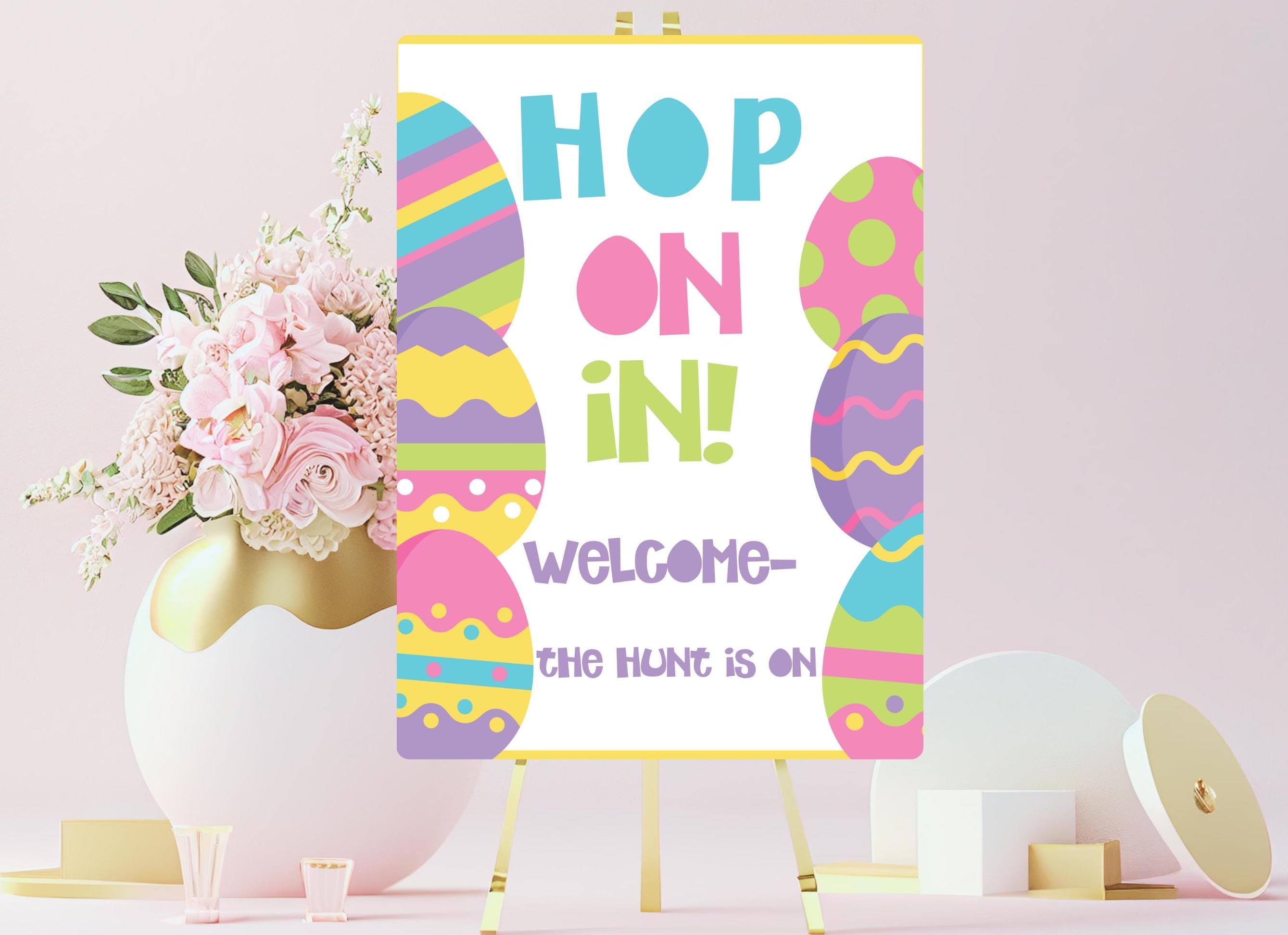 Easter Egg Hunt Entrance Sign Egg Hunt Party Decor Welcome Poster ...
