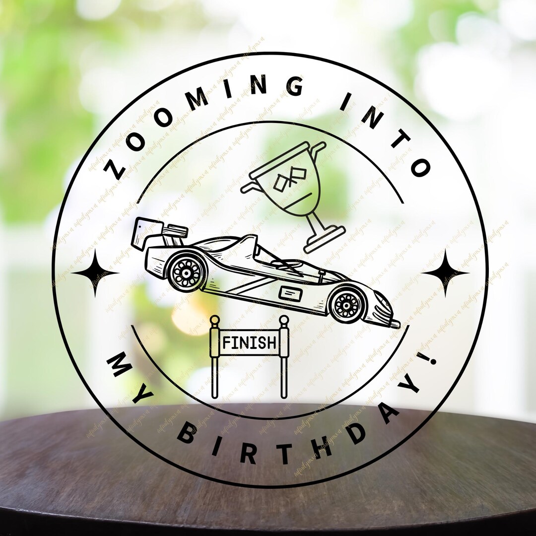Zooming Into My Birthday SVG | Race Car Cut File | Cricut & Silhouette ...