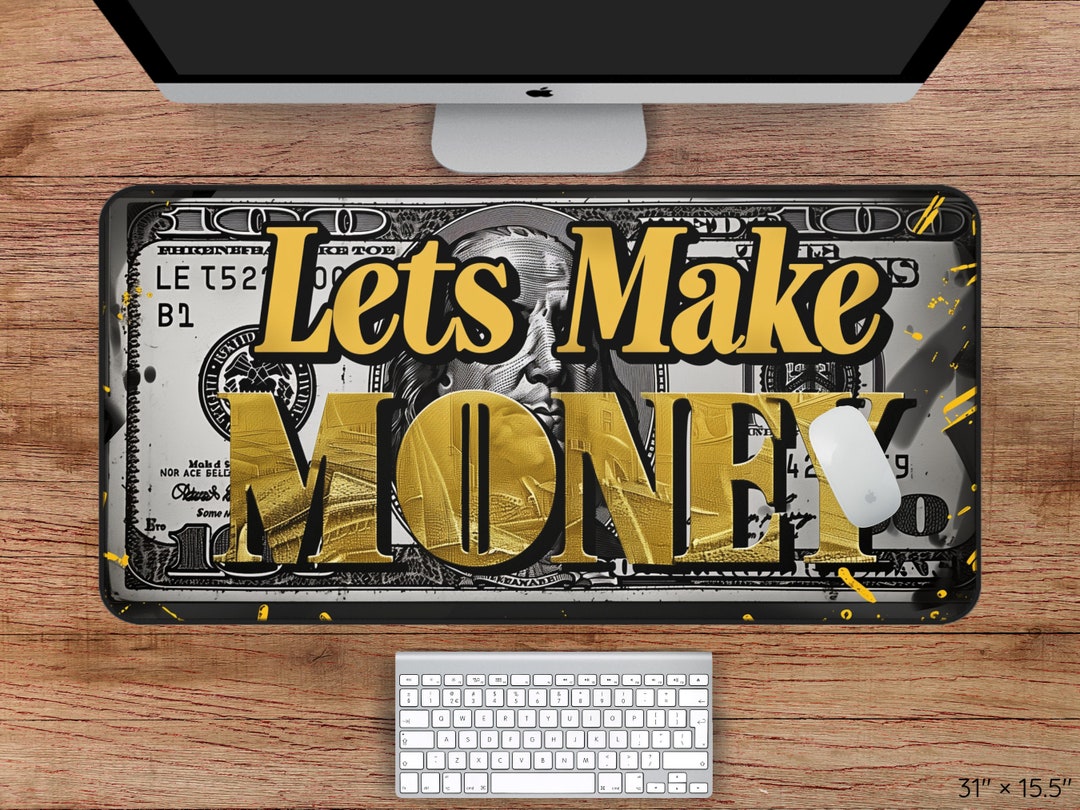 Lets Make Money Desk Mat, Money Mindset, Dollar Desk Mat - Etsy