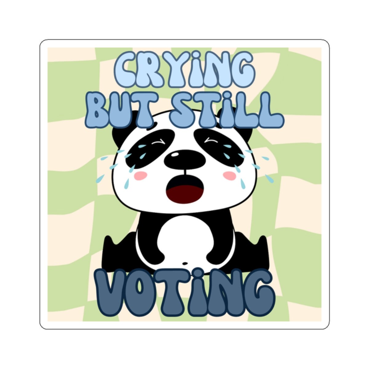 Sticker Crying but Still Voting Sticker Hopeless Voter Sticker Crying ...