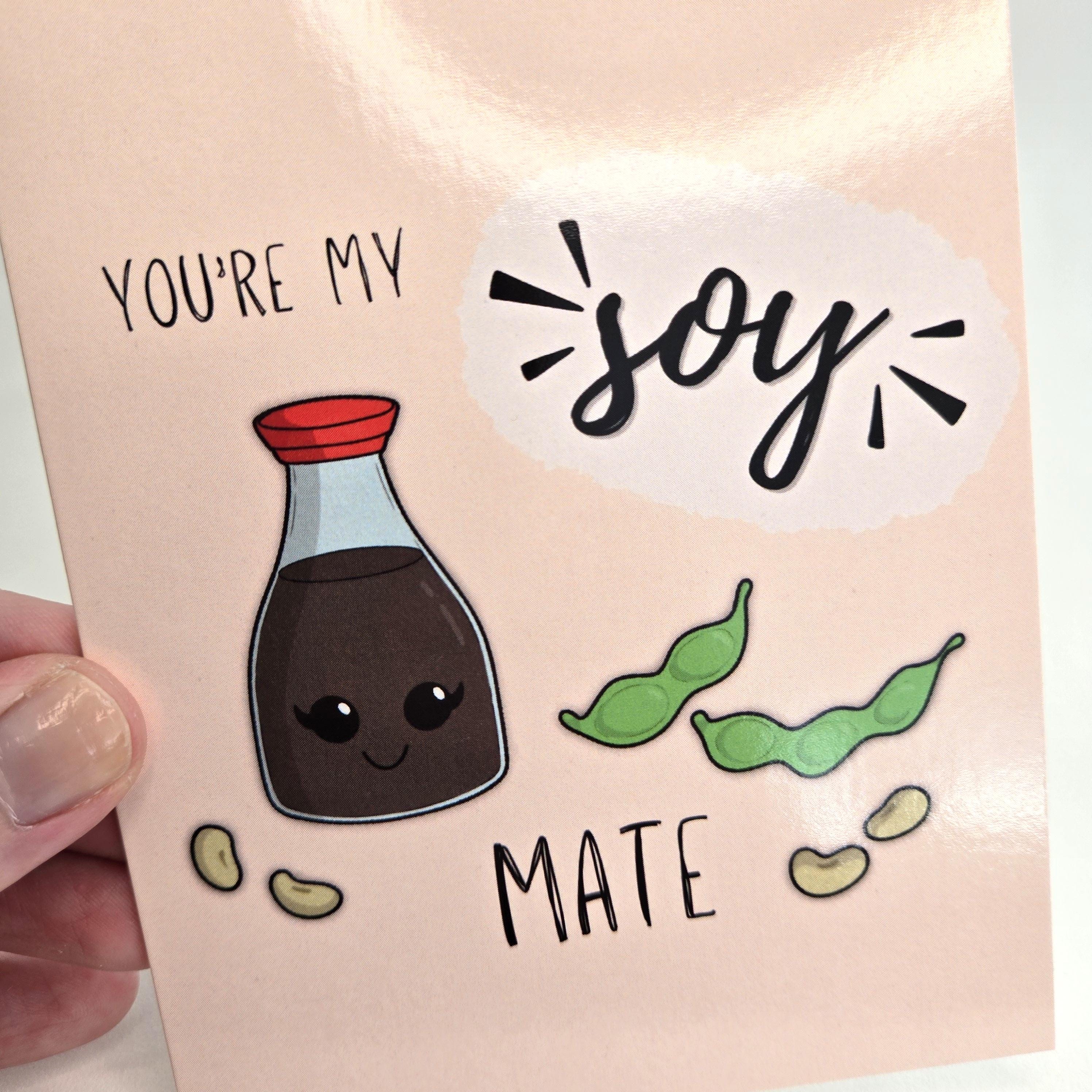 You're My Soy Mate Greeting Card | Punny Cards | Food Puns on Blank ...