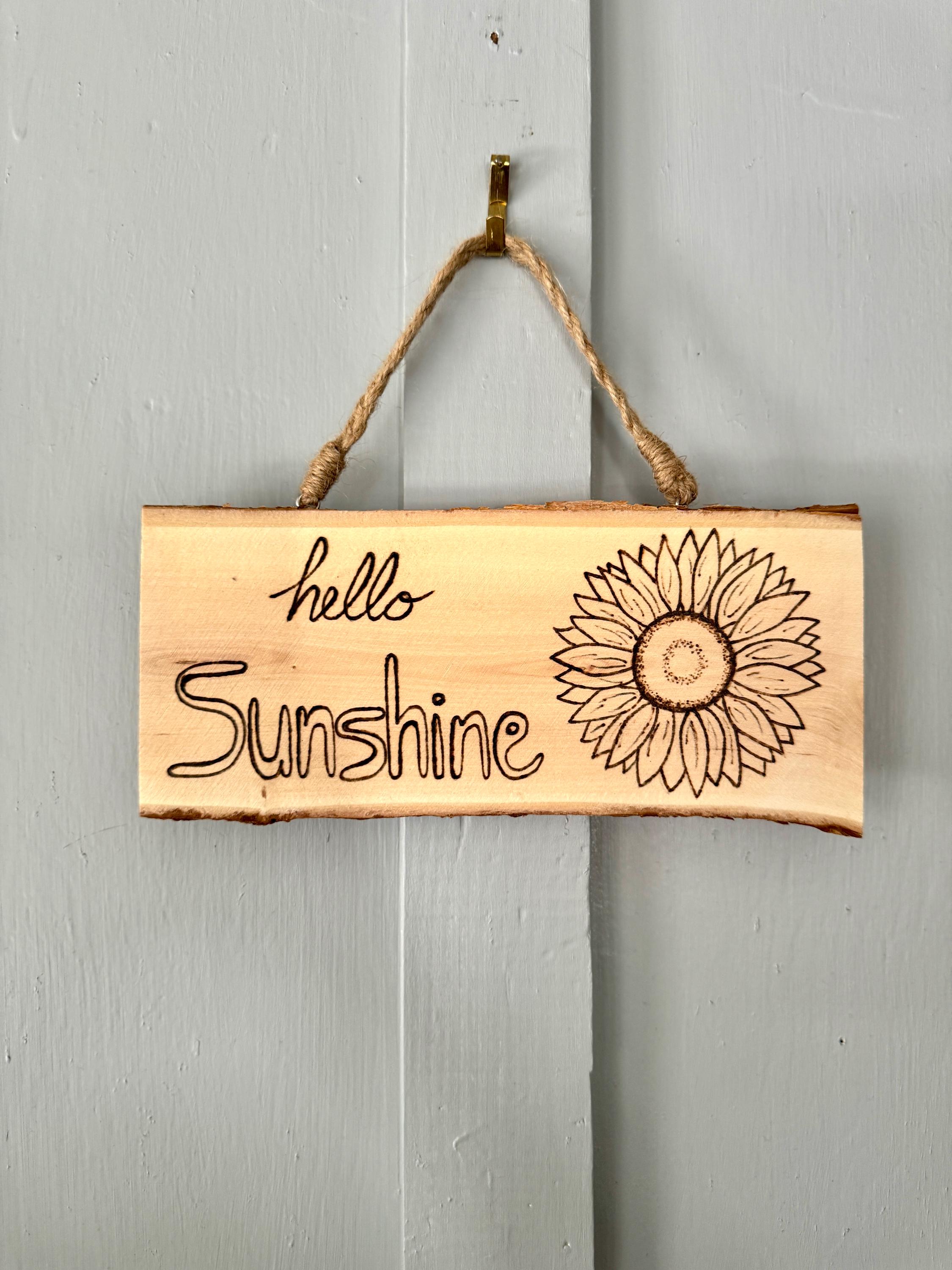 Hello Sunshine Sunflower Sign Hand Burned Basswood, Woodburning Art ...