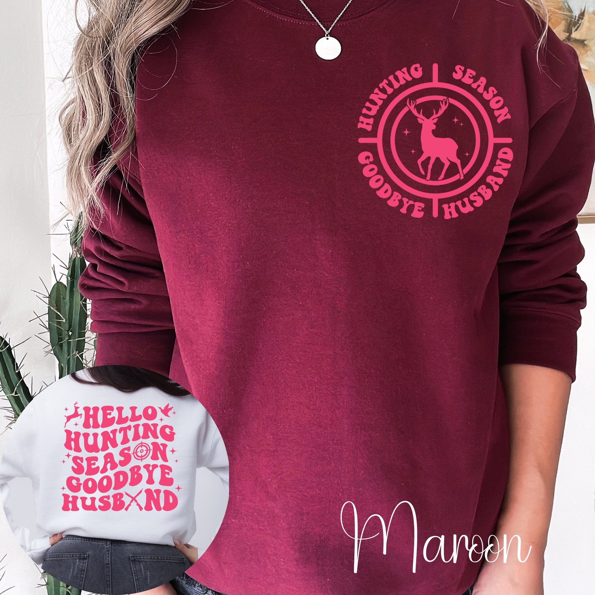 Hello Hunting Season Goodbye Husband PNG Comfy Crew Neck Sweatshirt ...