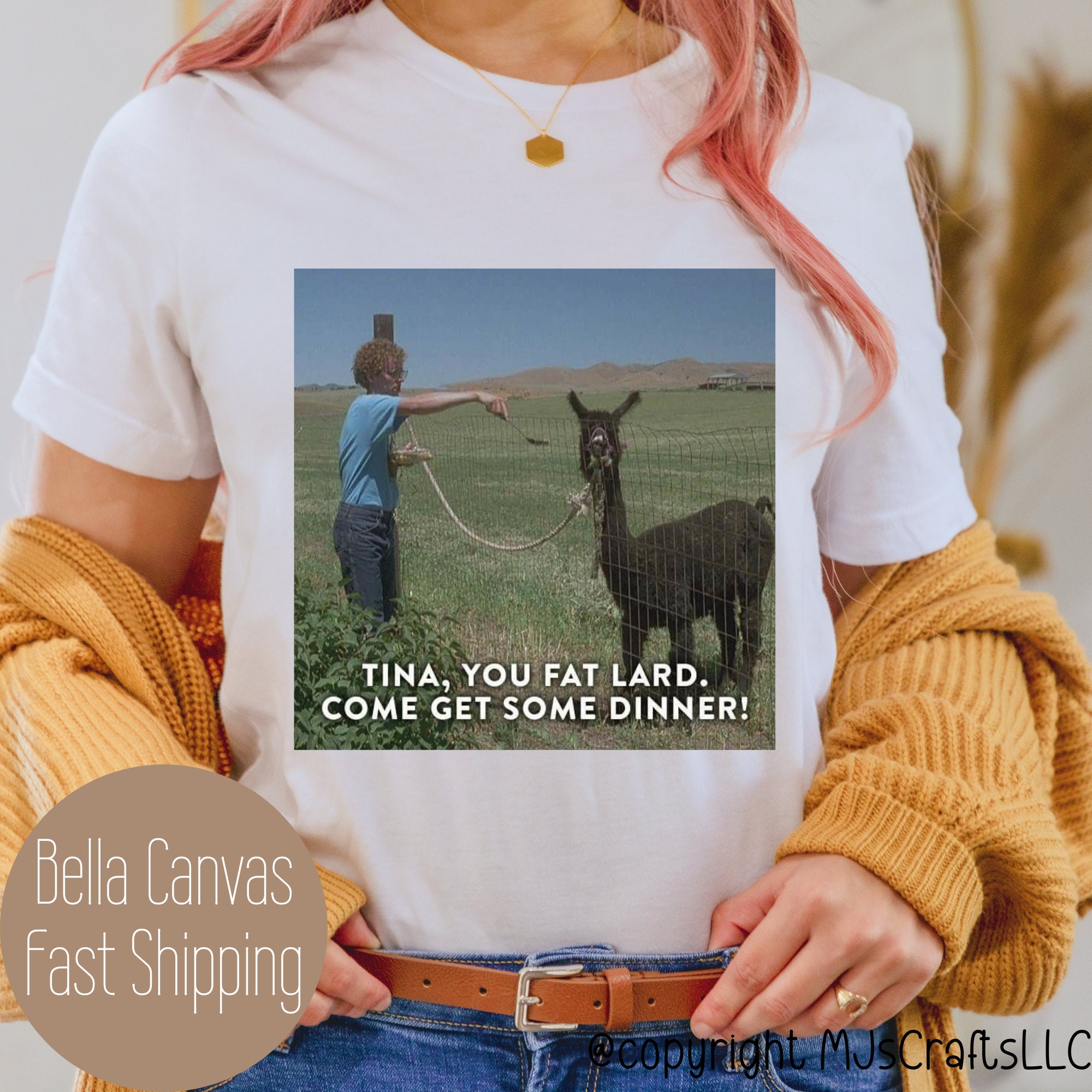 Llama Shirt, Tina You Fat Lard, Funny Shirts, Napolean Dynamite Shirt ...