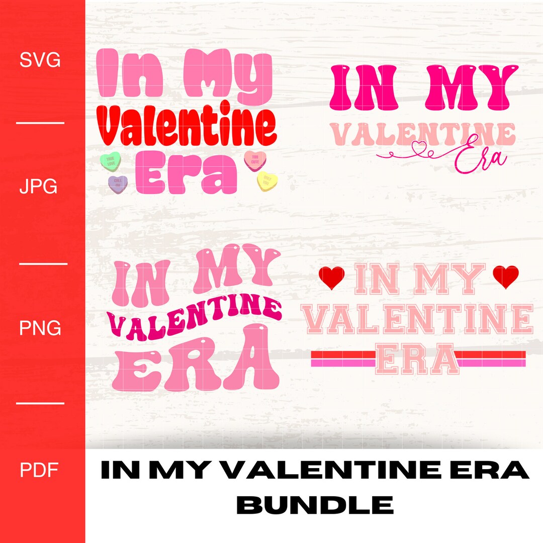 In My Valentine Era SVG, Valentine Era SVG, Valentine SVG Bundle ...