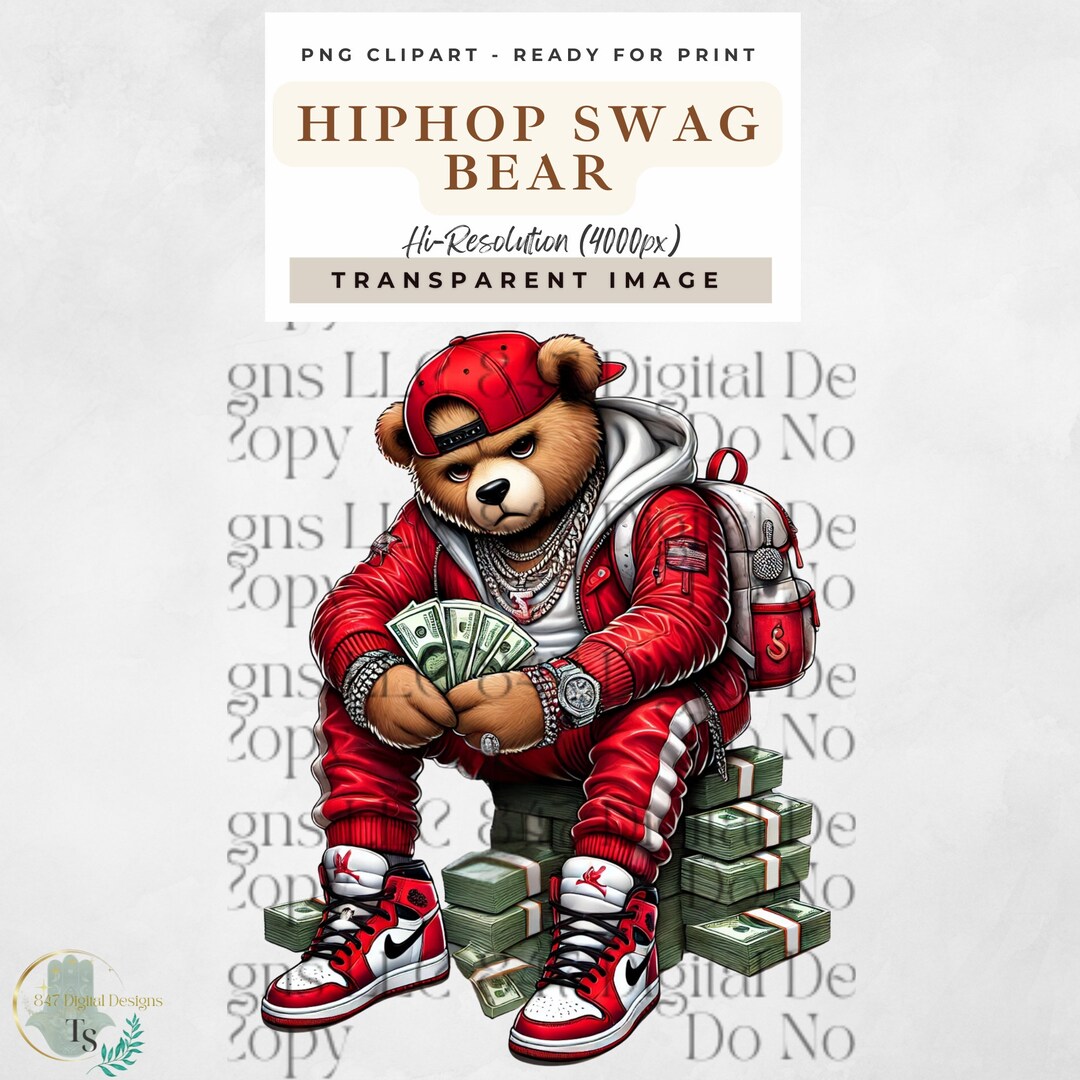 Hiphop Swag Bear Hustle Bear Gangsta Bear Graffiti Bear Cartoon Money ...
