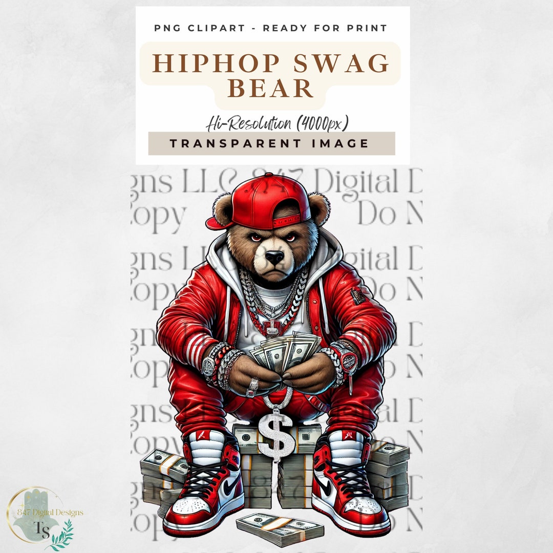 Hiphop Swag Bear Hustle Bear Gangsta Bear Graffiti Bear Cartoon Money ...