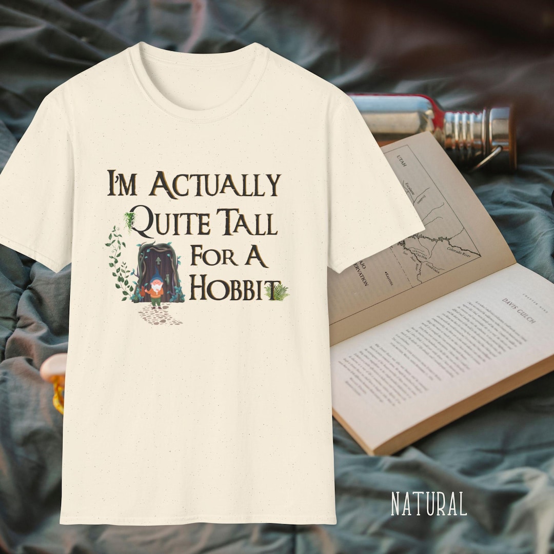 I'm Actually Quite Tall, Hobbit Shirt, Mens Hobbit Shirt, Lord of Movie ...
