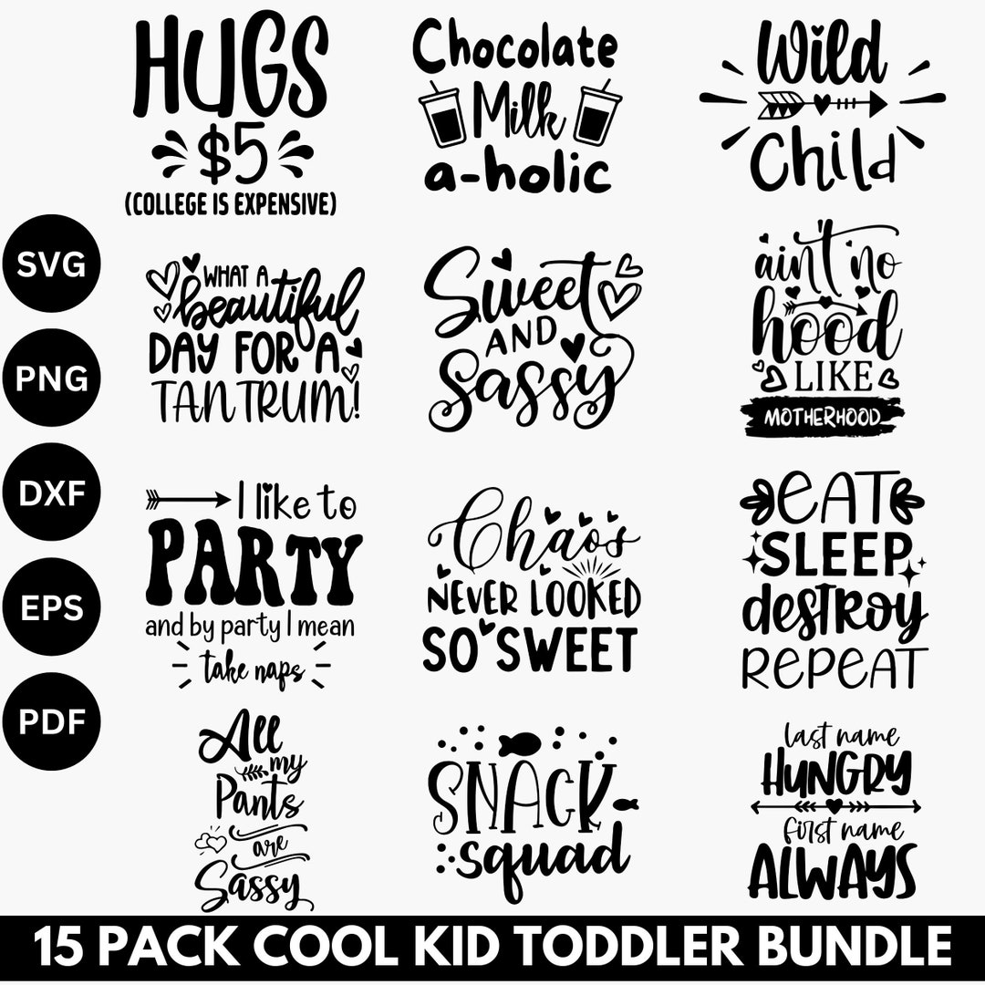 Cool Kid Toddler SVG Bundle, Funny Kids Svg, Cool Kids Svg, Onesies Svg ...