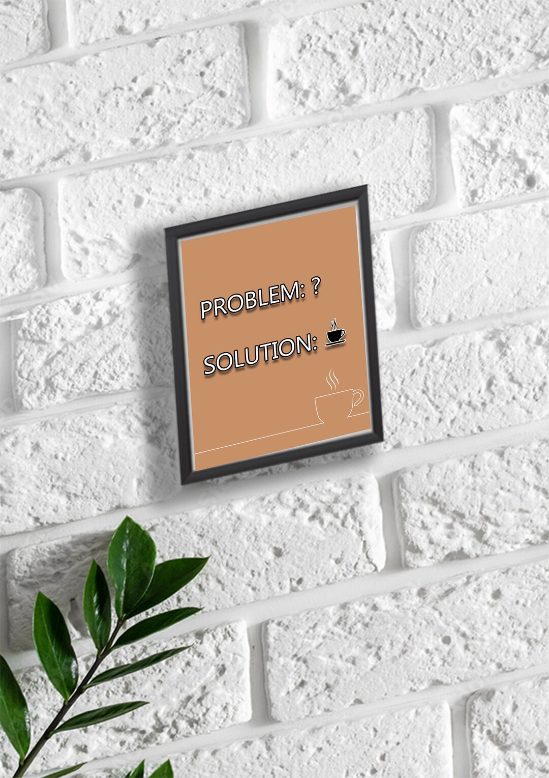 Problem? Drink Coffee. - Etsy