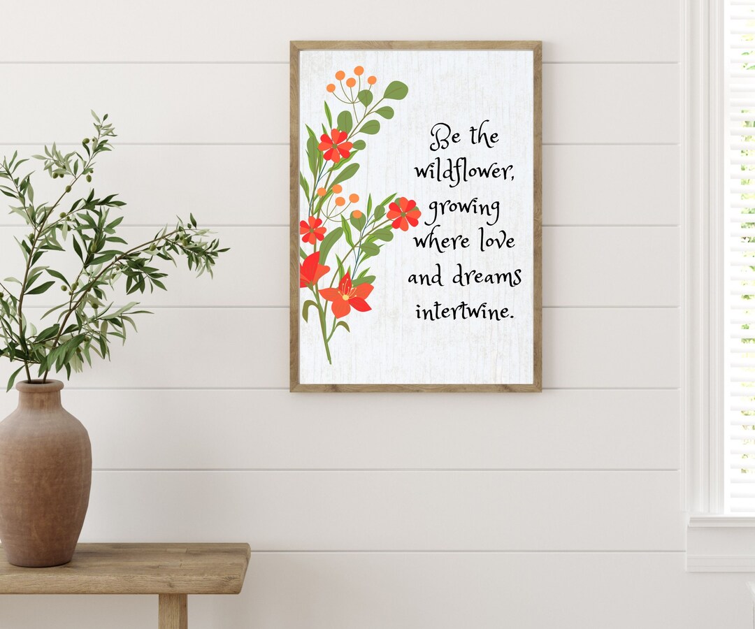 Wildflower Wall Art Printable Poster, Inspirational Wall Art ...
