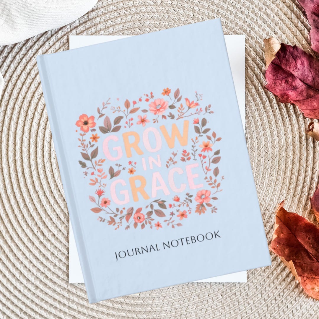 Grow in Grace Christian Journal - Ruled Line, Faith-based Notebook ...