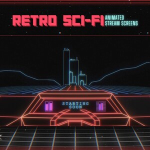 Retro Sci-fi Animated Stream Screens - Futuristic, Retro, Synthwave ...