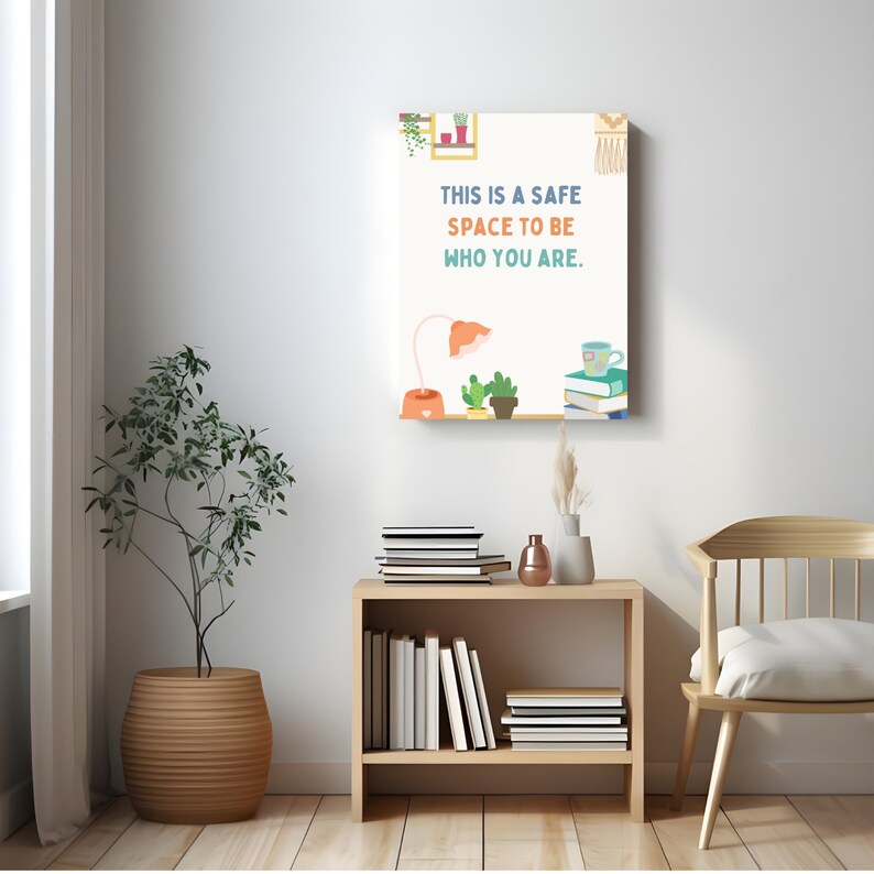 This is a Safe Space to Be Who You Are Poster Therapy Office and ...