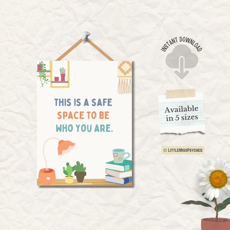 This is a Safe Space to Be Who You Are Poster Therapy Office and ...