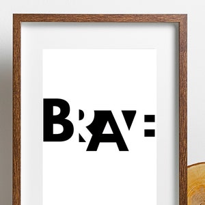 Brave, Minimalist Typography Artt - Etsy