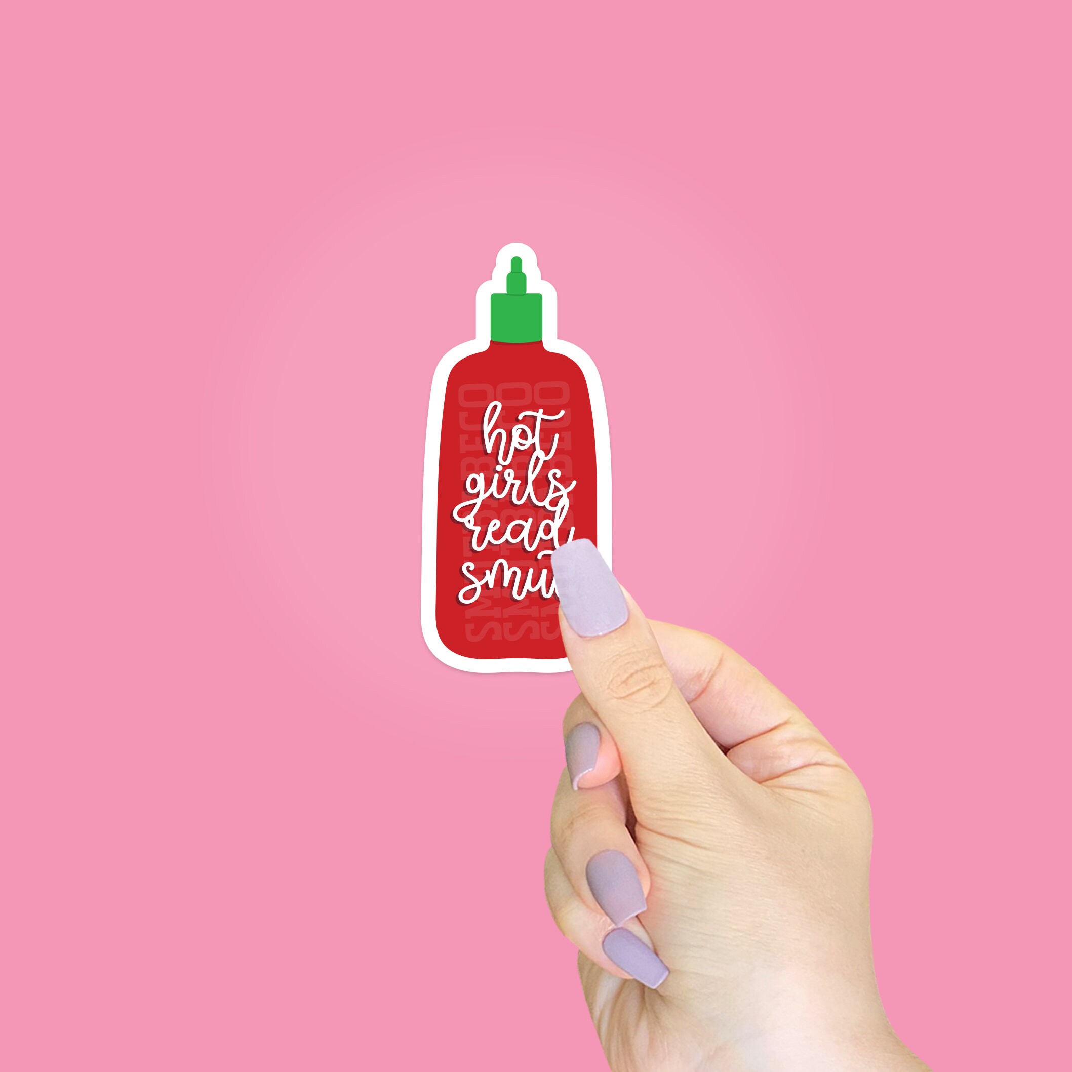 Hot Girls Read Smut Sticker Hot Sauce Sticker Kindle Girlies Smut Book ...