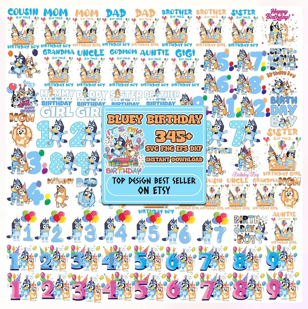 Bluey Svg, Bluey Birth Day SVG Files, Bluey Png, Bluey Party, Svg Files ...