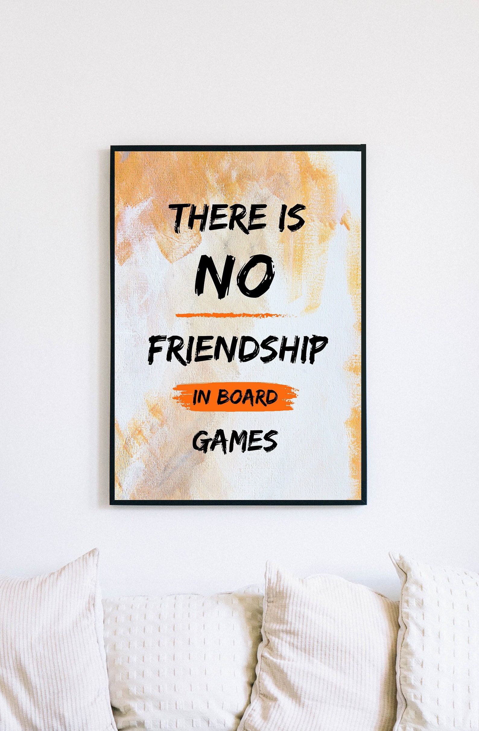 There is NO Friendship in Board Games | Funny Gaming Wall Art Print ...