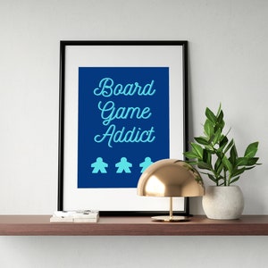 Board Games Addict | Funny Gaming Wall Art Print | Funny Home Decor ...