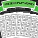 Pretend Play Money, Play Money Printable, Pretend Play Printable ...