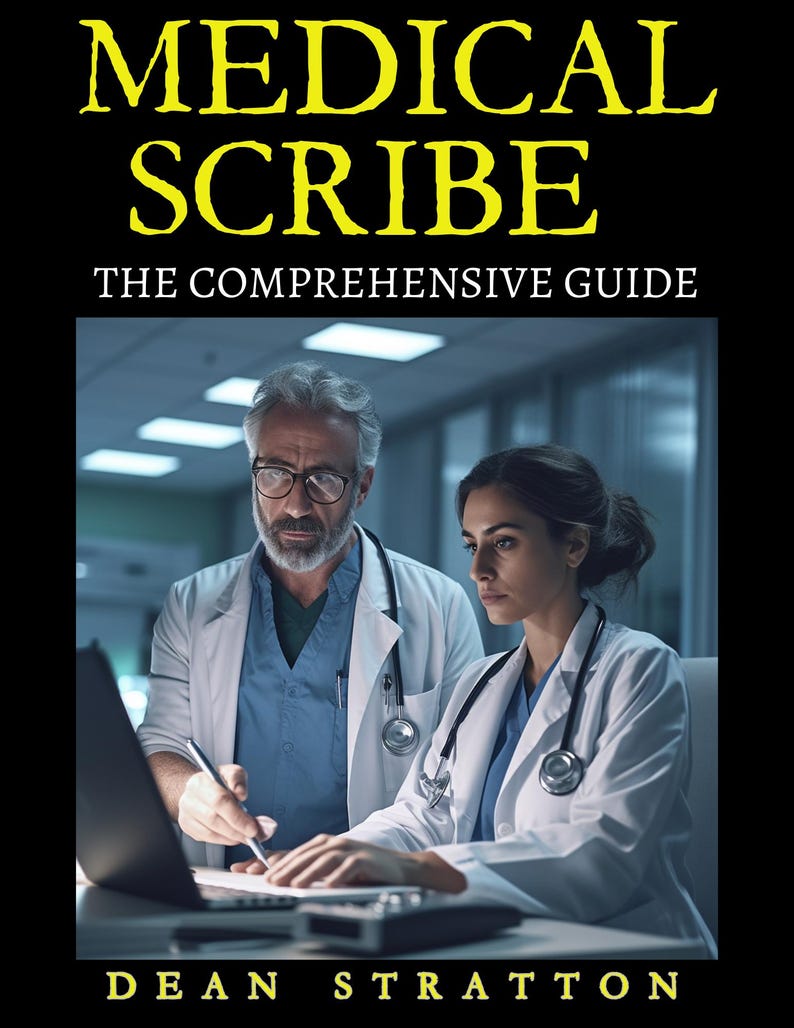 Medical Scribe – Complete Guide to Medical Terminology, Scribing ...