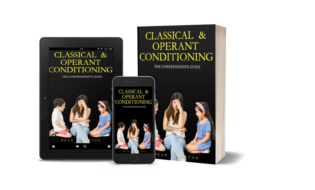 Classical and Operant Conditioning – Complete Guide to Behavior ...