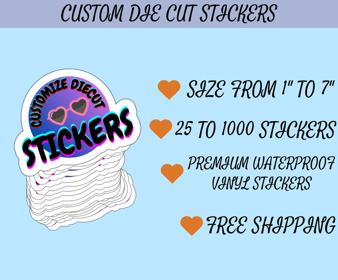 Custom Die Cut Stickers | Personalized Stickers | Waterproof Vinyl ...