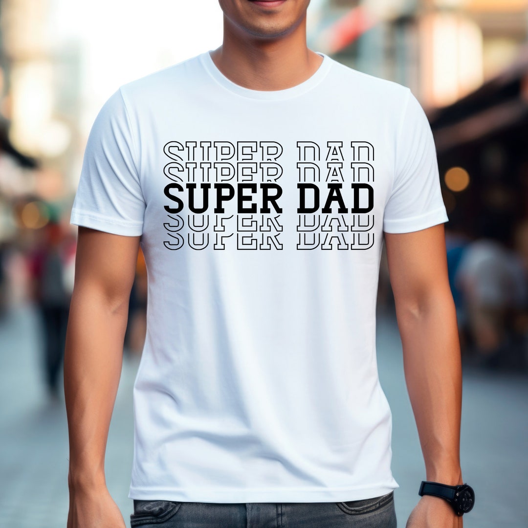 Dad Svg, Svg File for Cricut, Silhouette, Father Svg Cut File, Superdad ...