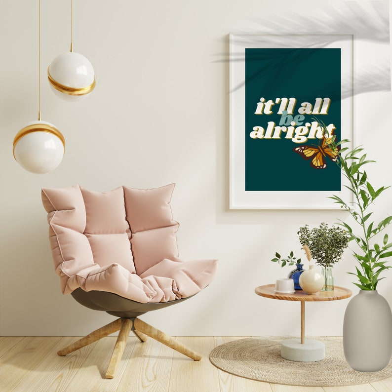 It’ll All Be Alright Downloadable Print - Etsy