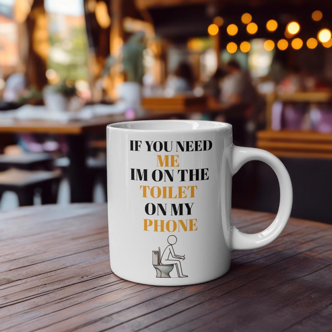 Funny Sat on the Toilet at Work Mug, Office Humor Coffee Cup, Toilet ...