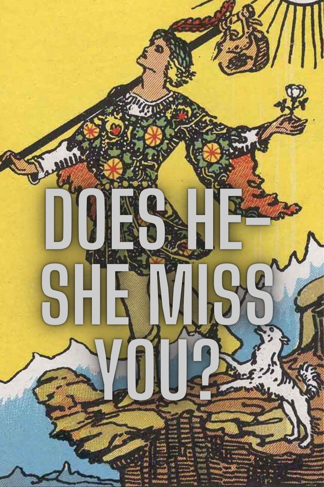 Does He Miss Me Tarot