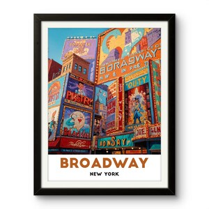 Broadway Poster, Vibrant New York Theater District Art, Iconic Times ...