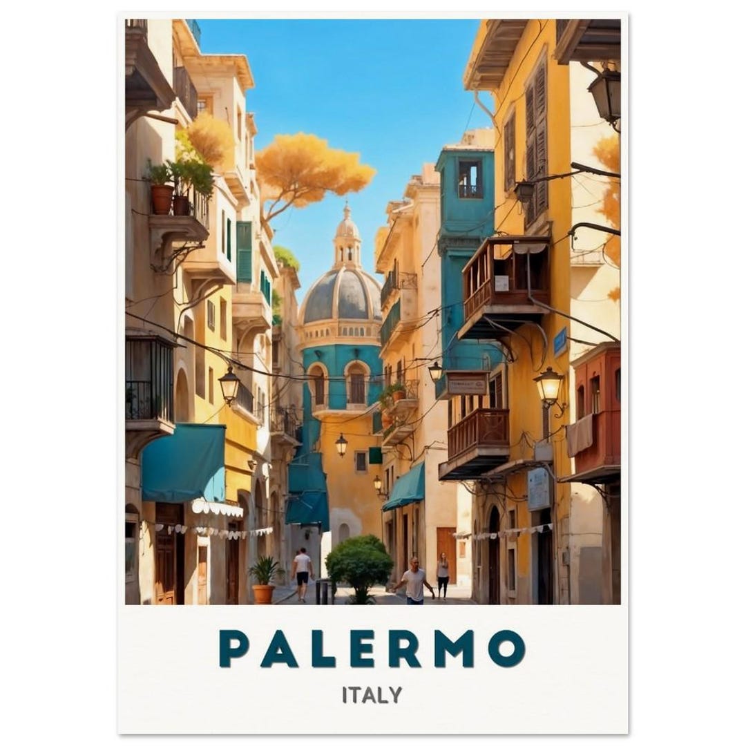 Palermo Poster: Stunning Alleyways and Historic Dome in Vibrant Sicilian Street Scene for Home ...