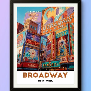 Broadway Poster, Vibrant New York Theater District Art, Iconic Times ...