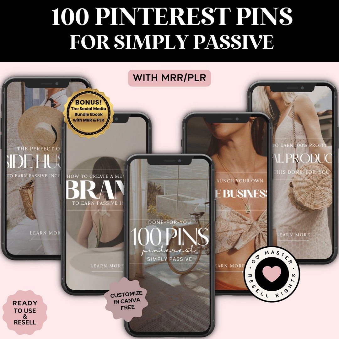 SIMPLY PASSIVE 100 Pinterest Pins Resell Mrr Plr Done for You Faceless ...