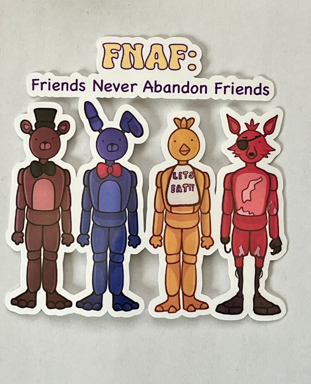 Five Nights at Freddys FNAF friends Never Abandon Friends Sticker Vinyl ...