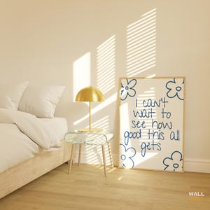 Blue Floral Inspirational Quote Print: Positive Wall Art (digital ...