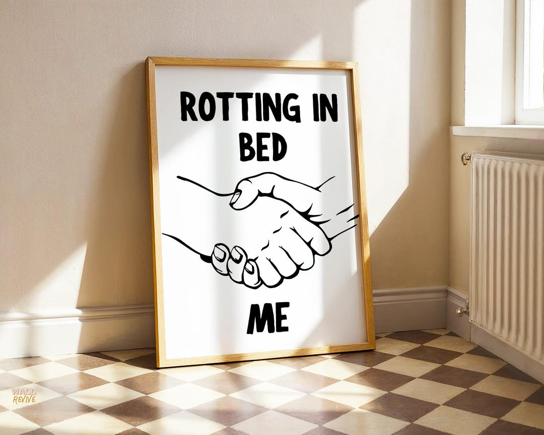 Love to Rot in Bed Print, Funny Bedroom Wall Art, Relatable Quote ...