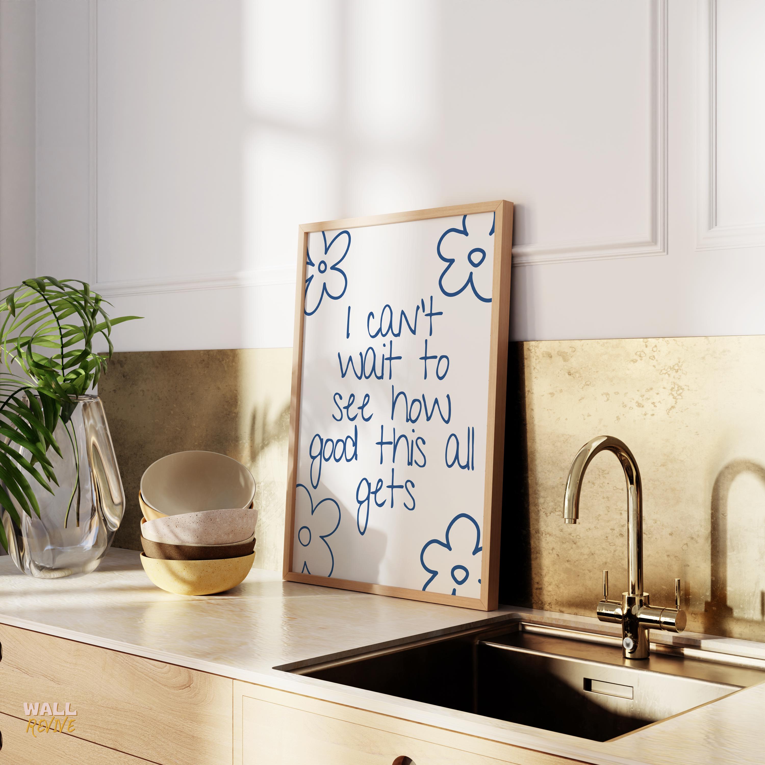 Blue Floral Inspirational Quote Print: Positive Wall Art (digital ...