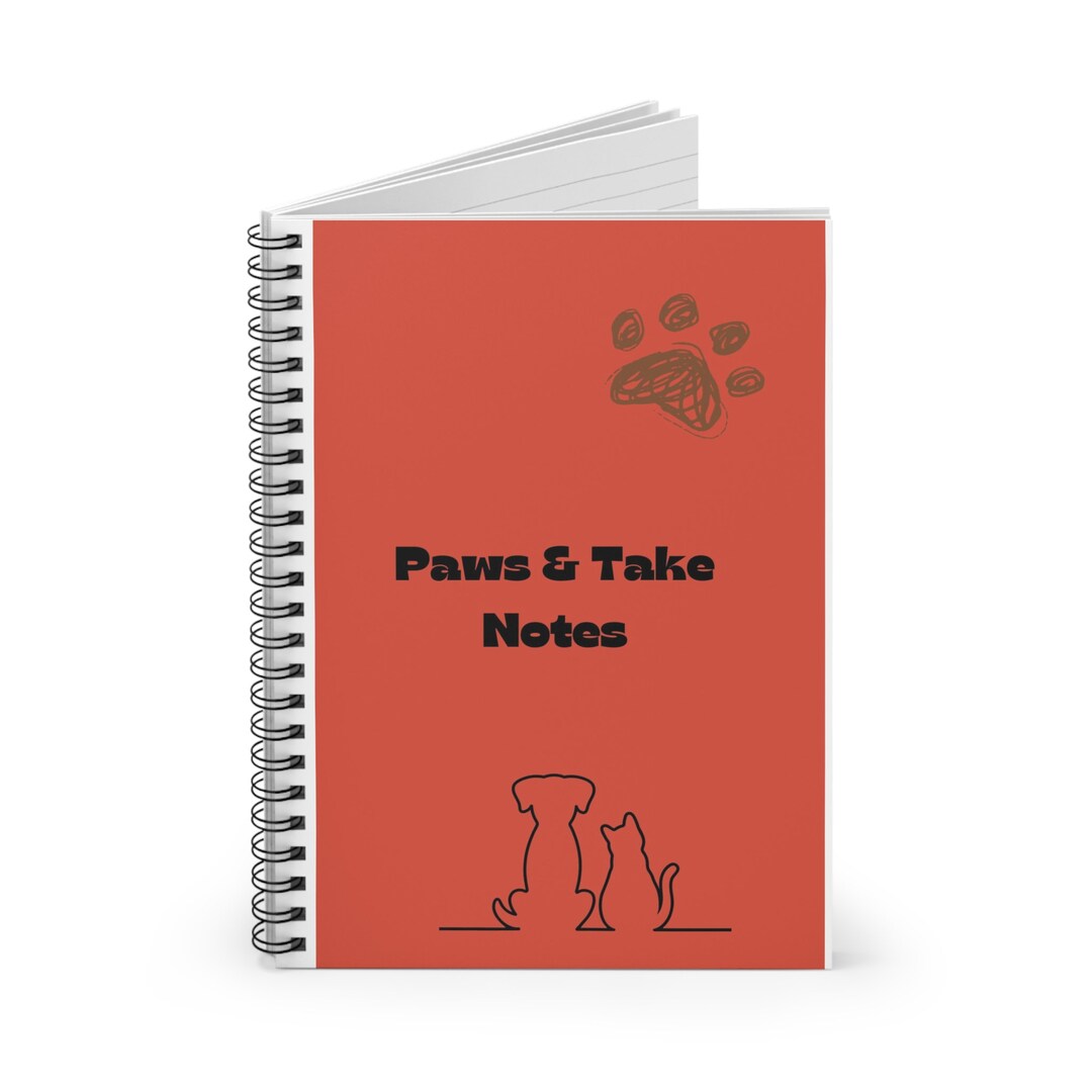 Paws & Take Notes, Animal Lover Spiral Notebook, Animal Lover Notebook ...