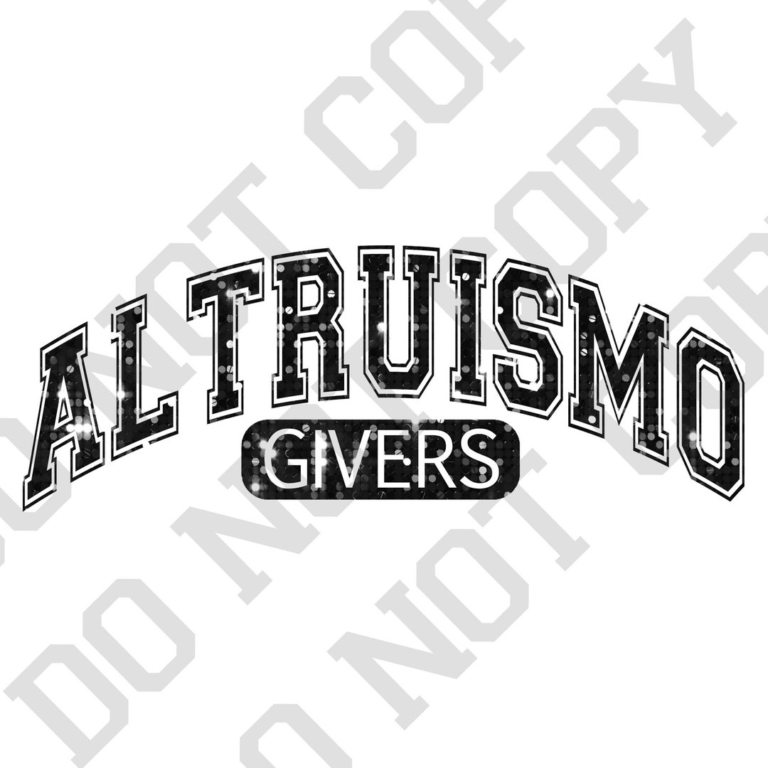 Altruismo Givers Sequin Tee Shirt Design Printable PNG Digital Art Ron ...