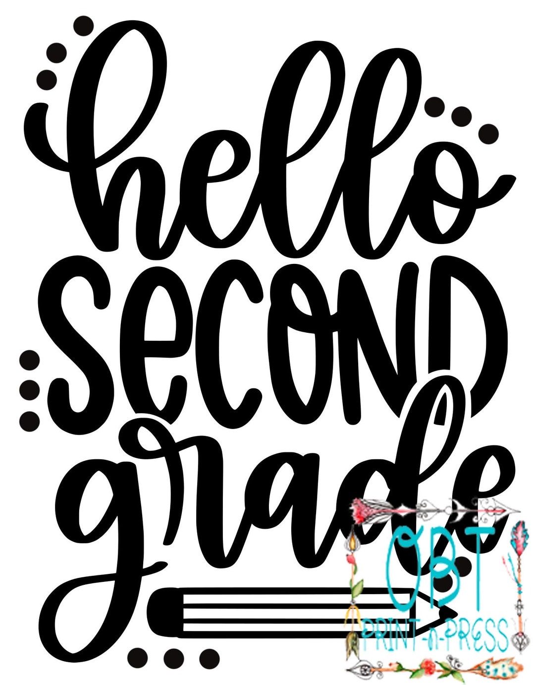 Hello Second Grade Font Word Art PNG Digital Design File for Printing ...